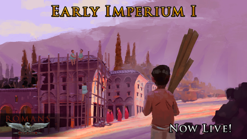Romans: Age of Caesar - Early Imperium 1 World Now Live - Steam News