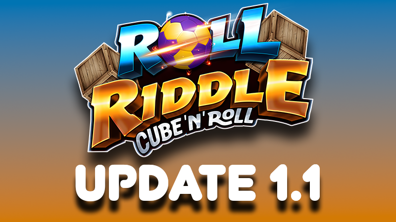 Steam :: RollRiddle - Cube'n'Roll :: RollRiddle Major Update: Complete Overhaul!