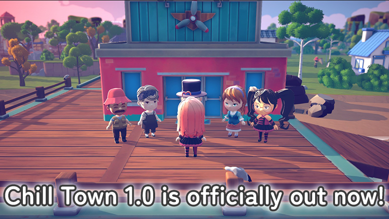 Chill Corner - 🎉 Chill Town 1.0 is officially out now! - Steam News