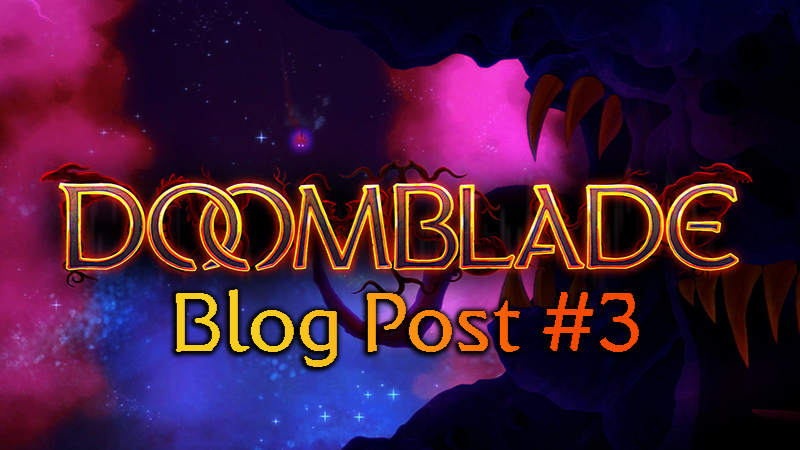 DOOMBLADE - Blog Post #3: The Origins Story - Steam News