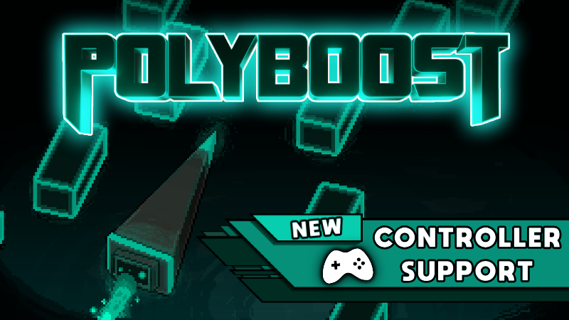 PolyBoost - Controller support - Steam News