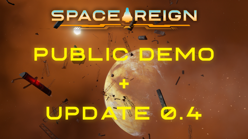 Space Reign - Steam Next Fest with an updated demo! - Steam News