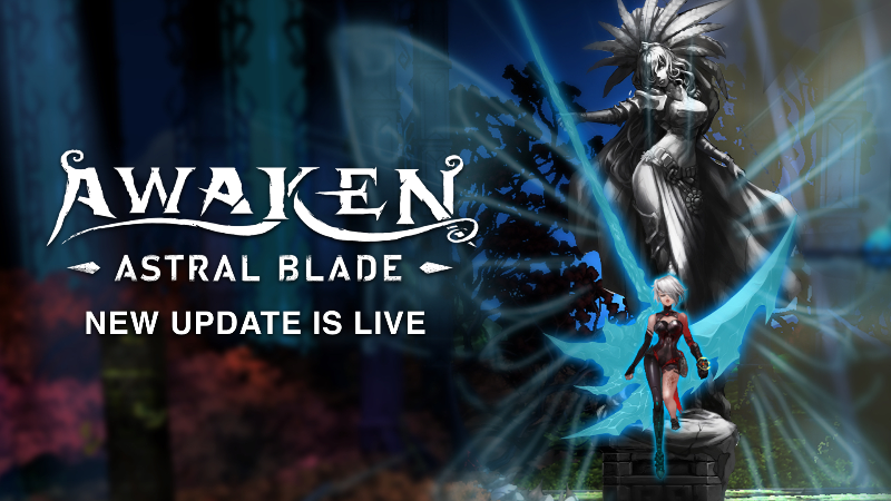 AWAKEN - Astral Blade - AWAKEN — Astral Blade | New Update is Live ...