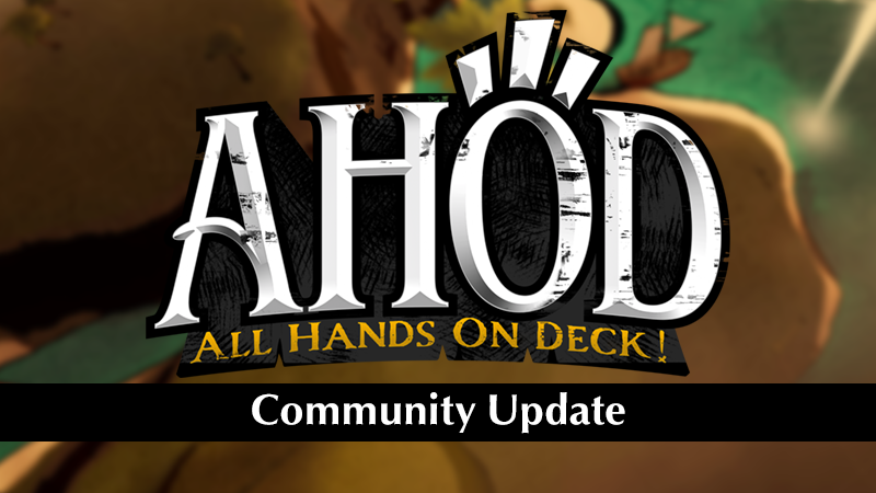AHOD: All Hands on Deck! - Summer Time... - Steam News