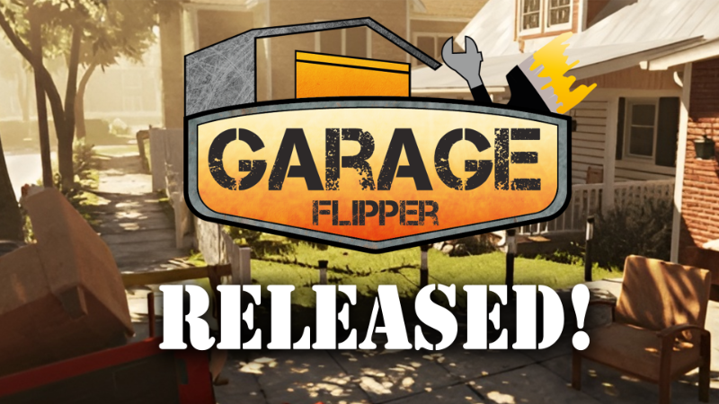 Garage Flipper - Garage Flipper is released! 🎉 - Steam News