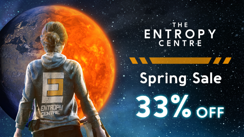 33% OFF! Steam Spring Sale is here! · The Entropy Centre update for 16 ...