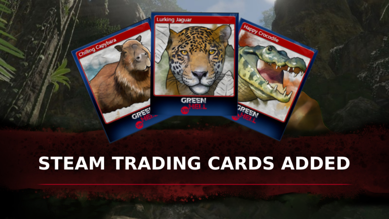 Green Hell VR - Steam TRADING CARDS Added! - Steam News