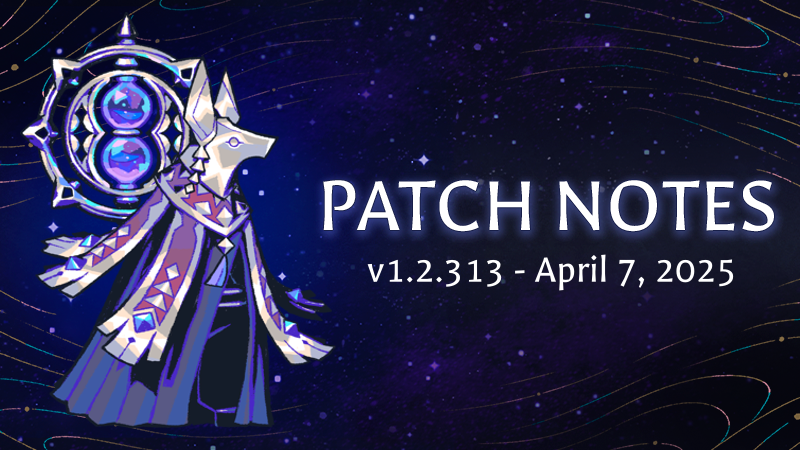 Astrea: Six-Sided Oracles - Reworks and Balancing - v1.2.313 - Steam News