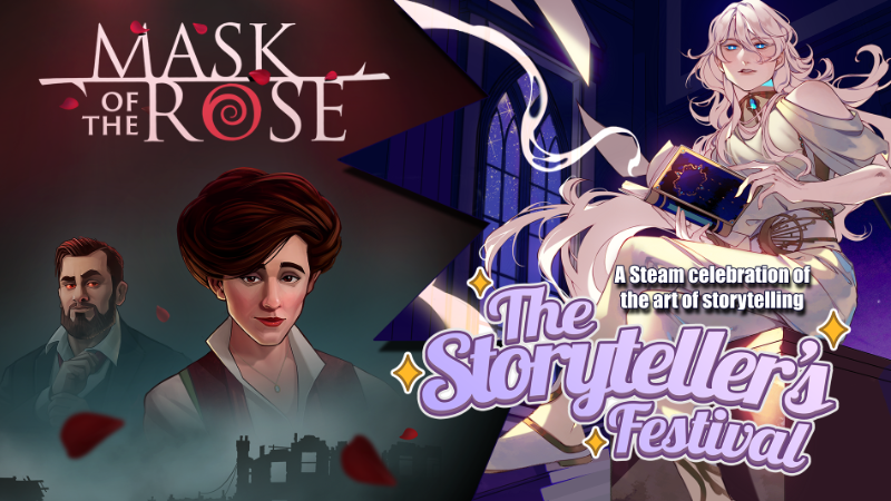 Mask of the Rose - The Storyteller's Festival - Steam News