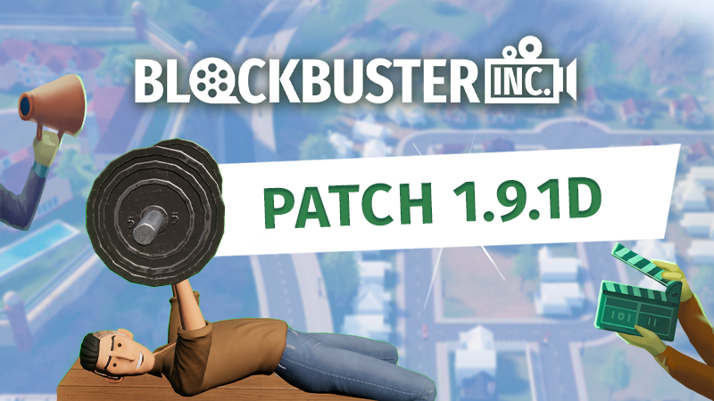 Blockbuster Inc. - Patch 1.9.1D - Bugfixes on video editor + featured ...