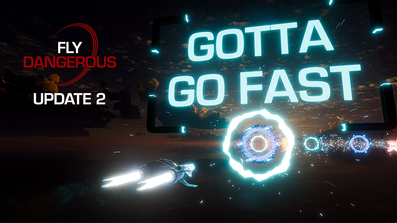 Fly Dangerous - Fly Dangerous Early Access Major Update 2 - Steam News