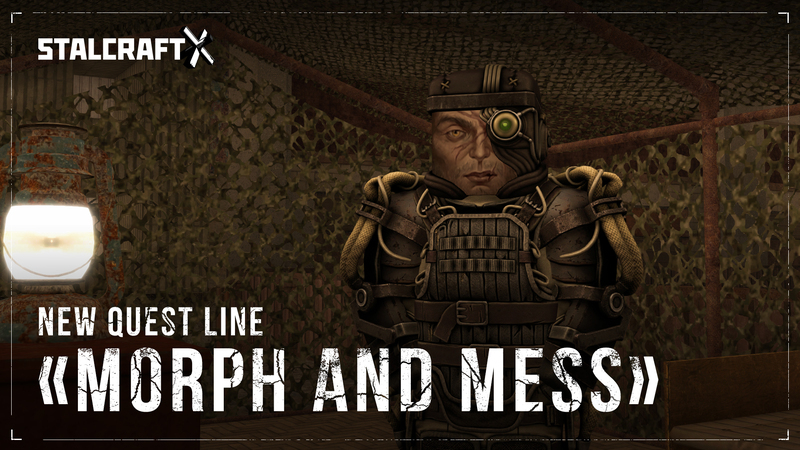 STALCRAFT: X - Morph and Mess quest line - Steam News