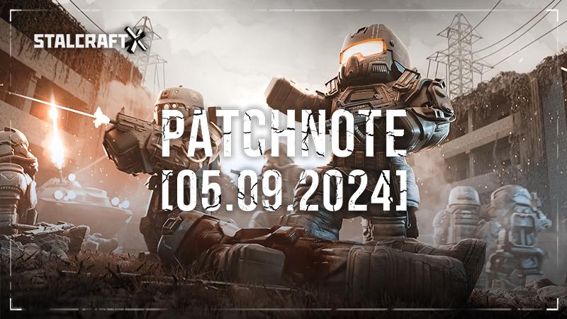 STALCRAFT: X - Patchnote [05.09.2024] - Steam News