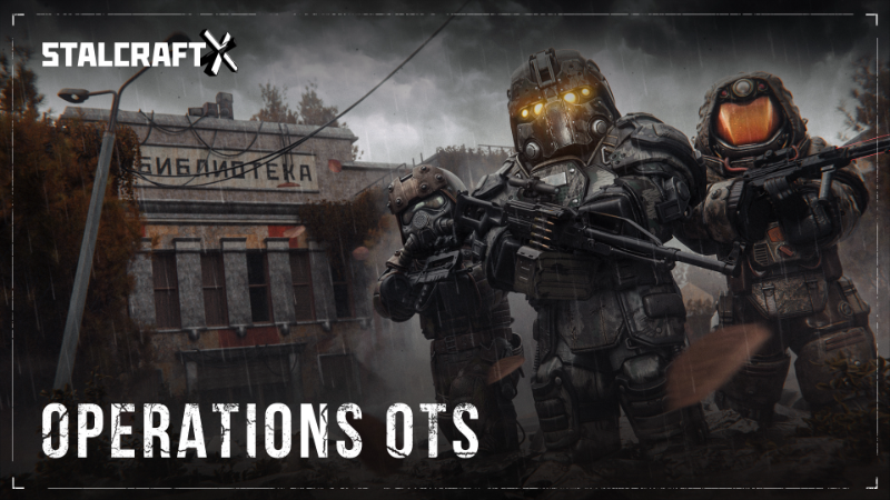 STALCRAFT: X - Operations OTS third wave - Steam News