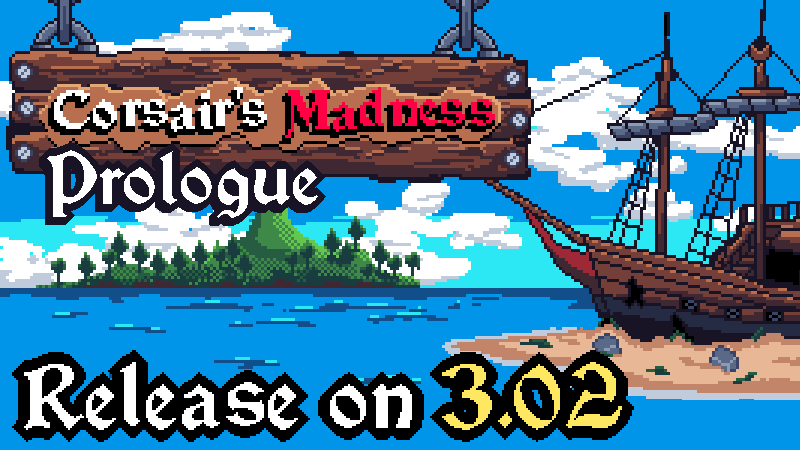 Steam :: Corsair`s Madness :: Corsair`s Madness Prologue: Jungle`s Island RELEASE on 3.02