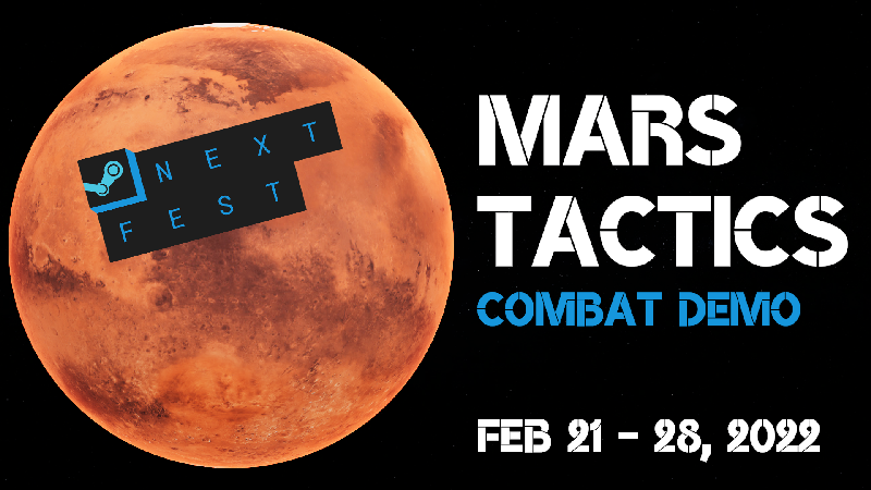 Mars Tactics - Tactical Mechanics Deep Dive - Steam News