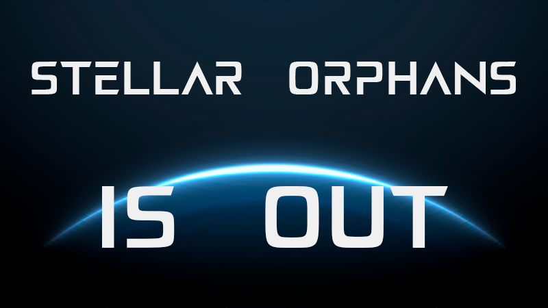 Stellar Orphans - Stellar Orphans is out! - Steam News