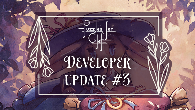 Puzzles For Clef - Dev Update #3 - Steam News