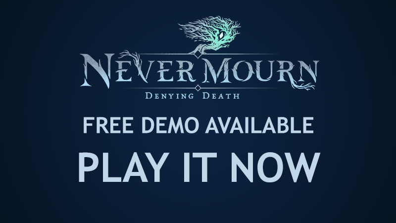 Never Mourn - NEVER MOURN FREE DEMO IS OUT NOW - Steam News