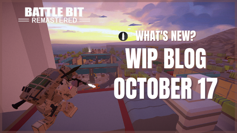 BattleBit Remastered Playtest - Work in Progress (October 17th) - Steam ...