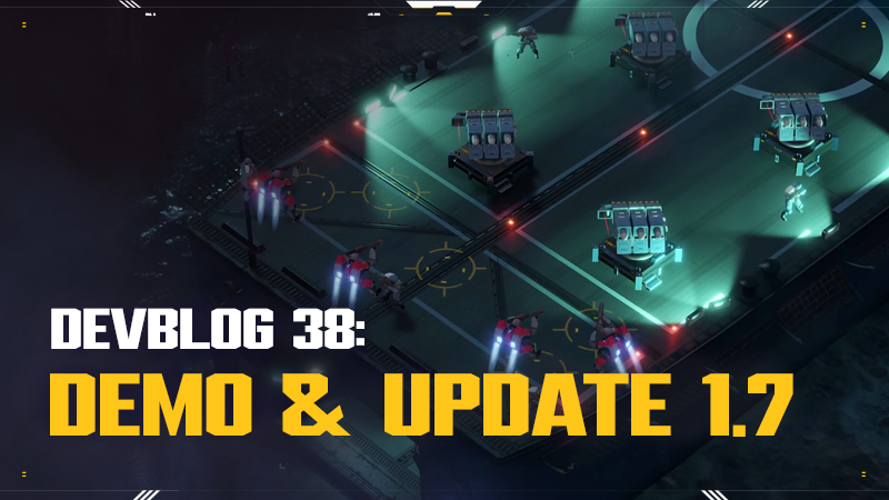 Crossfire: Legion - DevBlog 38: Update 1.7 - Steam News