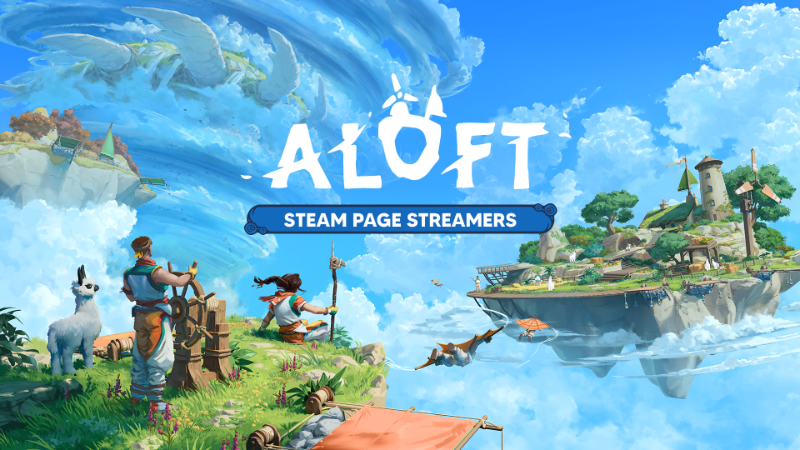 Aloft - Launch Week - Steam Page Streamers! 🤩 - Steam News