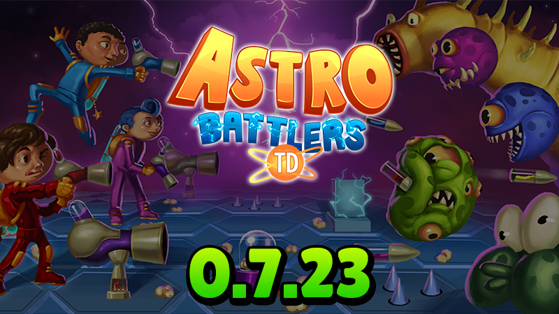 Astro Battlers TD - Patch 0.7.23 - Steam News