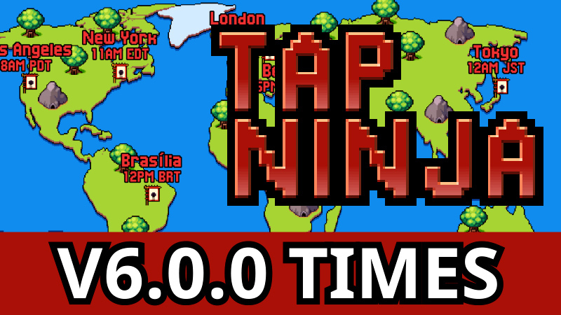 Tap Ninja - Idle game - v6.0.0 release time schedule! - Steam News
