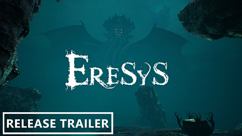 Eresys - Eresys Official release trailer - Steam News