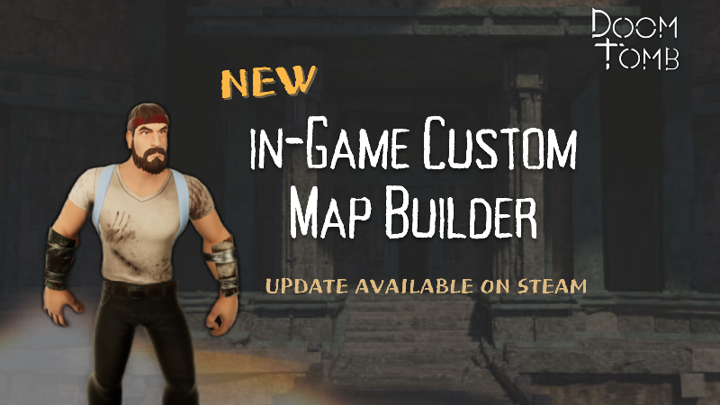 DOOM TOMB - DOOM TOMB Alpha: 4.0.0. - Steam News