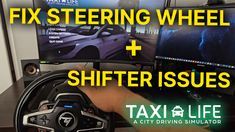 Taxi Life: A City Driving Simulator - How to configure steering wheel ...