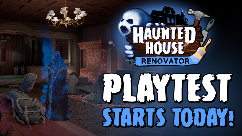 Steam :: Haunted House Renovator :: Playtest is officially LIVE!