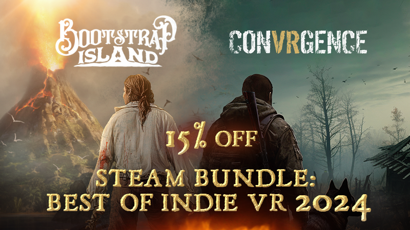 Bootstrap Island - Two Survival Worlds, One Epic VR Bundle! 🔥🏆 - Steam News