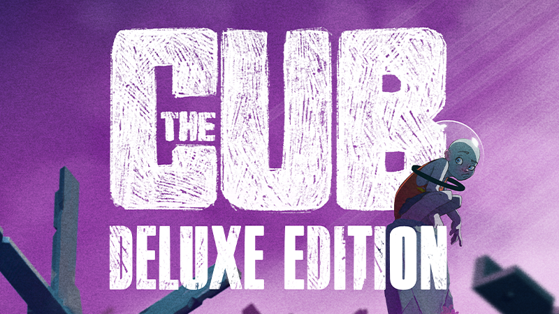 The Cub - The Cub - Deluxe Edition - Steam News