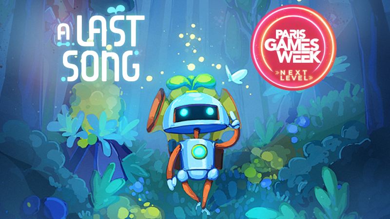 Melobot - A Last Song - A Last Song x Paris Games Week! - Steam News