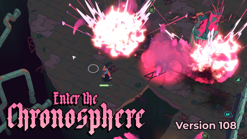 Steam :: Enter the Chronosphere :: Enter the Chronosphere - Version 108