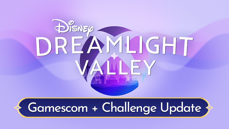 Steam :: Disney Dreamlight Valley :: Gamescom + Community Challenge Update