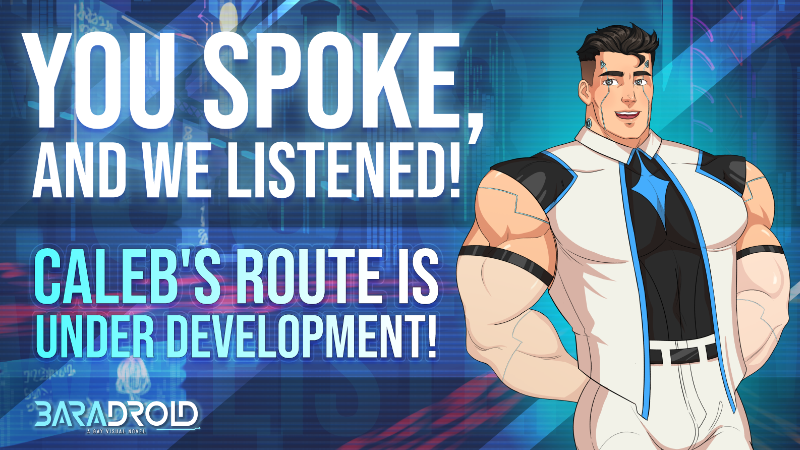 Steam :: Baradroid - A Gay Visual Novel :: You spoke, and we llisted! Caleb's Route is under ...