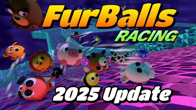 FurBalls Racing - 2025 Update! - Steam News