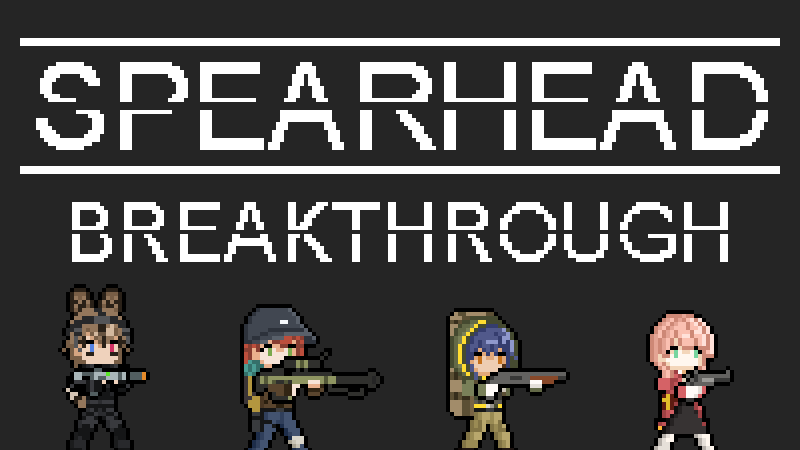 SPEARHEAD - SPEARHEAD : Breakthrough - Steam News