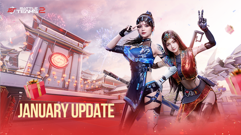 Battle Teams 2 - [Global] PATCH NOTES - January UPDATE 2025 - Steam News