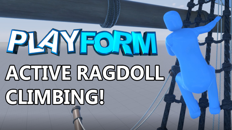 PlayForm: Human Dynamics - Made an Procedural Climbing System! - Steam News