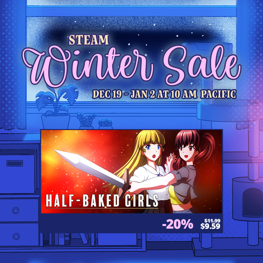 Steam Winter Sale! · HALF-BAKED GIRLS update for 20 December 2024 · SteamDB
