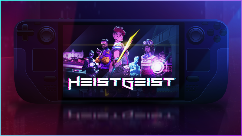 HeistGeist - HeistGeist runs great on Steam Deck - Steam News