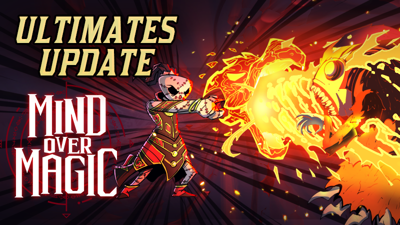 Mind Over Magic - The Ultimates Update - Steam News