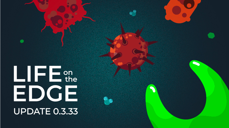 Life on the Edge - New version released, Life on the Edge - Steam News
