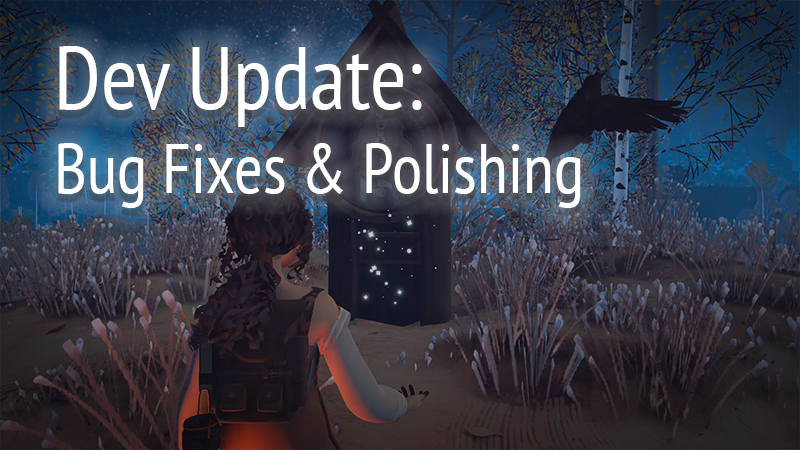 REKA - Dev Update: Upcoming Bug Fixes - Steam News