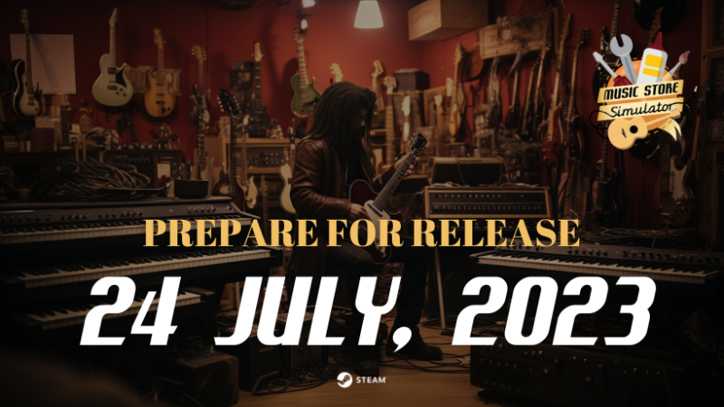 Music Store Simulator - Prepare for release! - Steam News
