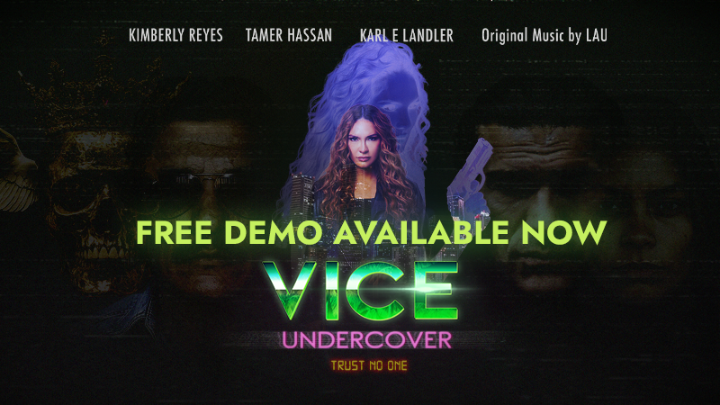 VICE Undercover - Play the VICE Undercover demo NOW! - Steam News