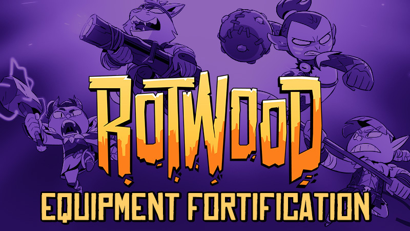 Rotwood - Rotwood Equipment Fortification System Now Live! - Steam News